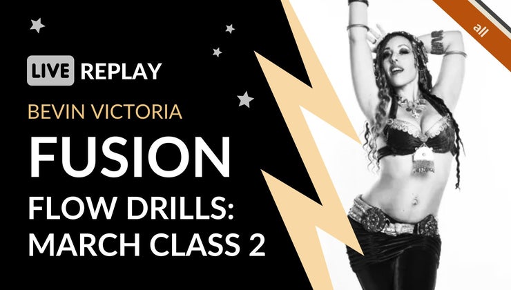 March Fusion Flow Drills Class 2 Replay with Bevin Victoria
