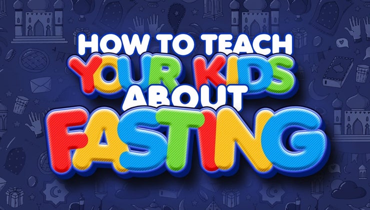 How to Teach Your Kids about Fasting | AMAU Academy