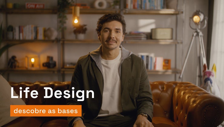 Life Design | Descobre as Bases | Seekers