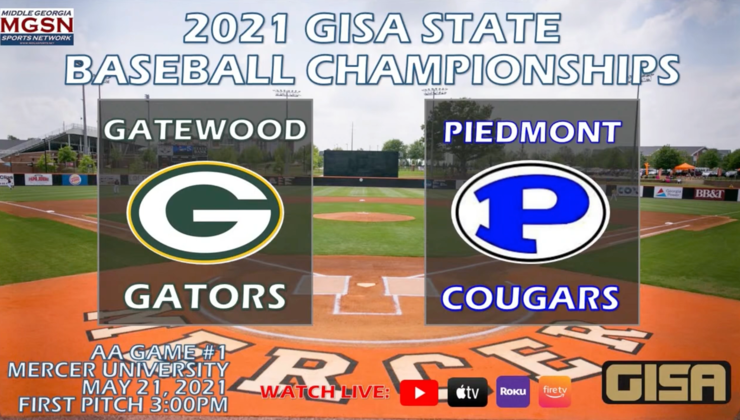 2021 GISA Baseball Championship AA Game 1: Gatewood School vs. Piedmont Academy