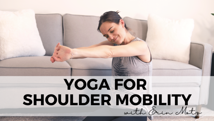 Yoga For Shoulder Mobility