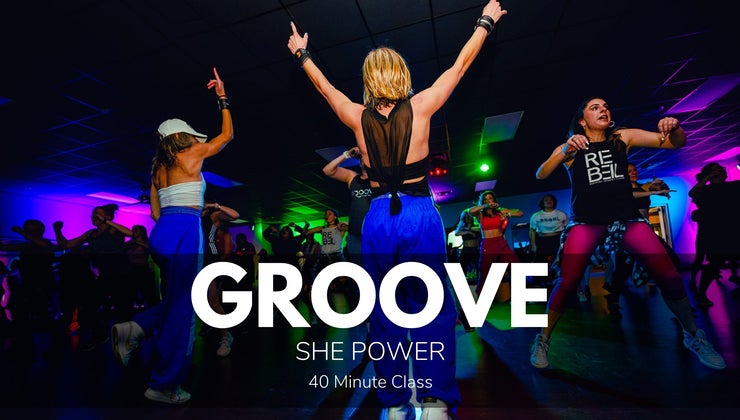 Groove Class | She Power | 40 mins