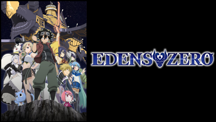 EDENS ZERO. SEGUNDA TEMPORADA