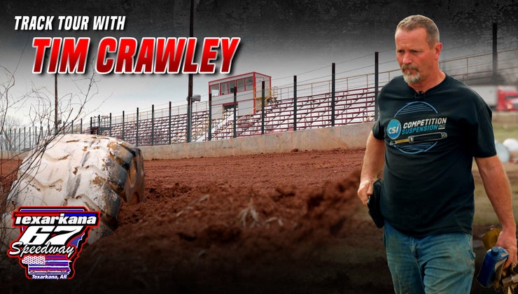 Track Tour With Tim Crawley | 67 Speedway Of Texarkana