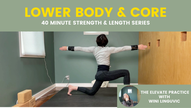 Lower Body & Core: April 12 | The Elevate Practice
