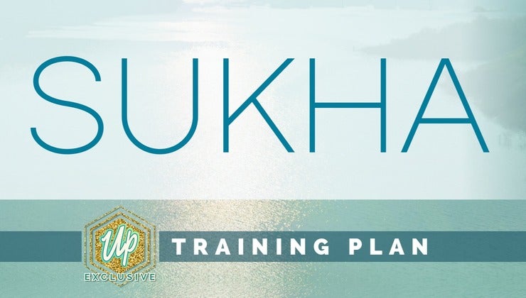SUKHA: Month of Flexibility & Ease Training Plan | Uplifted Yoga