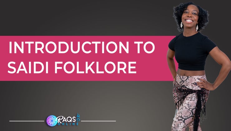 Introduction To Egyptian Saidi Folklore | Raqs Online