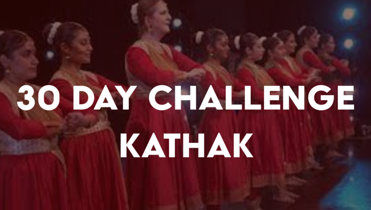 30 day kathak challenge - learn kathak online