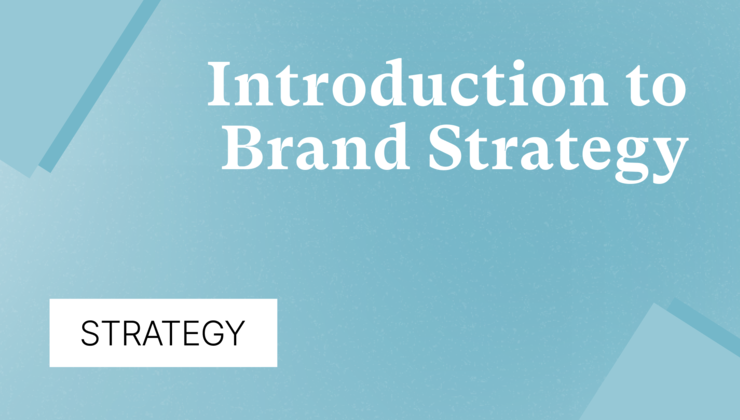 Introduction to Brand Strategy