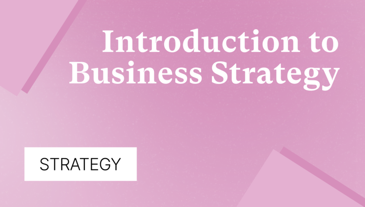 Introduction to Business Strategy