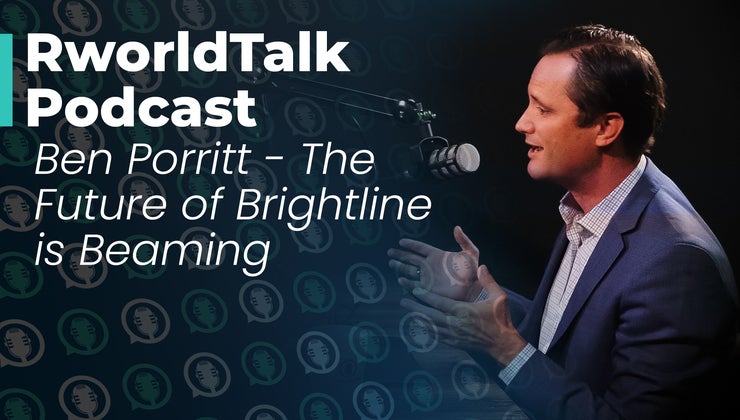 Episode 10: The Future of Brightline is Beaming