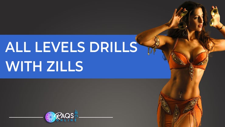 All Levels Drills With Zills | Raqs Online