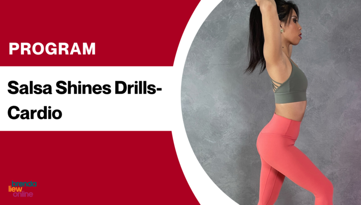Salsa Shines Drills - Cardio | Brenda Liew Online