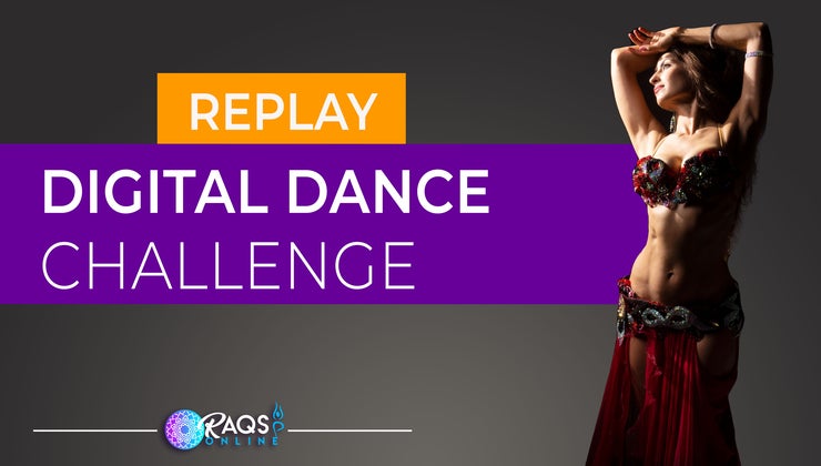 REPLAY: Digital Dance Challenge | Get better at creating beautiful videos and photos | Raqs Online
