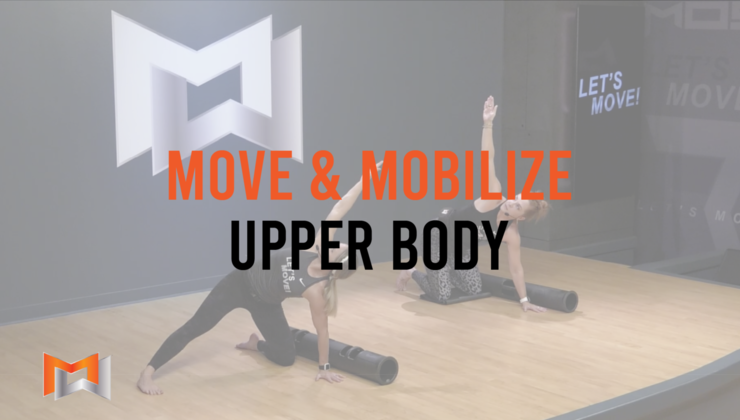 Move & Mobilize 5 - Upper Body