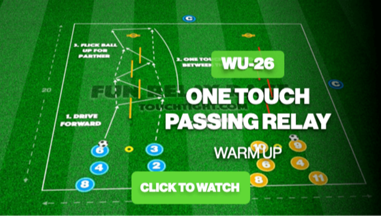 One Touch Passing & Speed Relay! | Warm Up (WU-26)