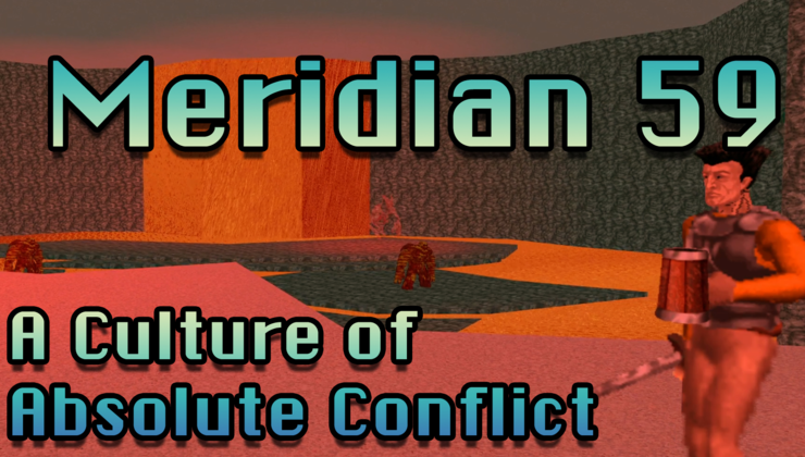 Meridian 59 - A Culture of Absolute Conflict | Preserving Worlds