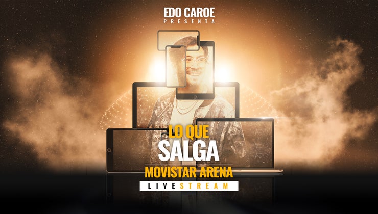 Lo Que Salga - Edo Caroe en Movistar Arena