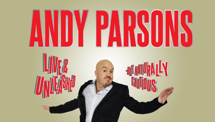 Andy Parsons: Live & Unleashed - But Naturally Cautious