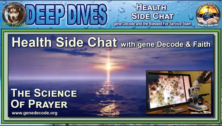 The Science Of Prayer By Faith With Gene Decode | Gene Decode