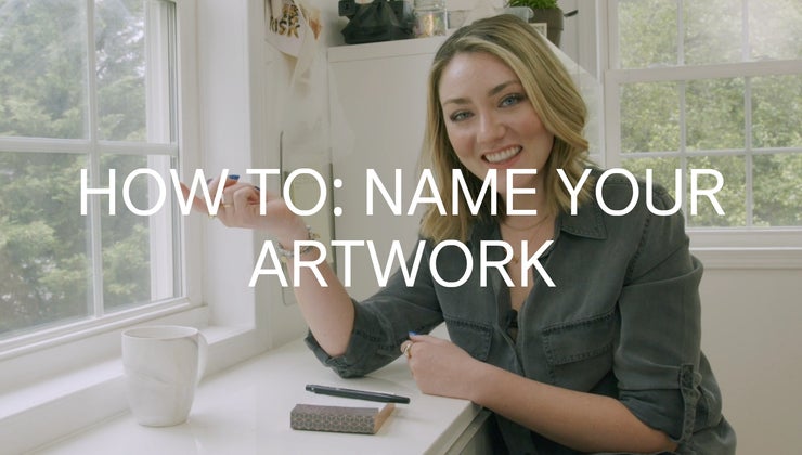 How to: Name Your Artwork
