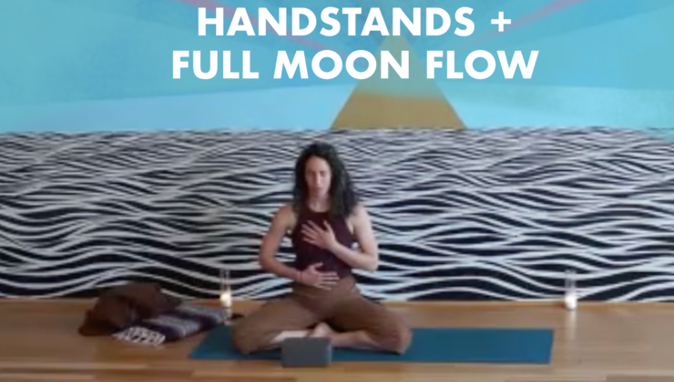 Handstands + New Moon Flow | The People's Yoga On Demand