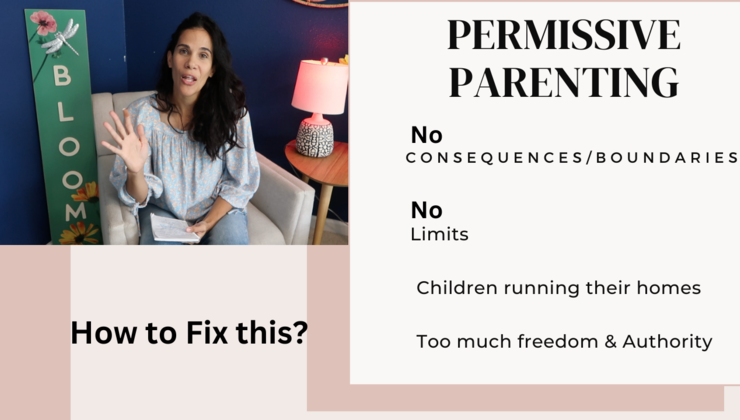 Permissive Parenting | Bloom Sisters