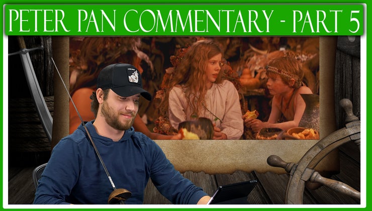 Discover my Commentary on Peter Pan - Part 5