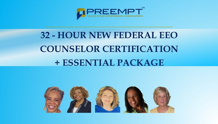 32 hour Federal EEO Counselor Certification Training + Essentials ...