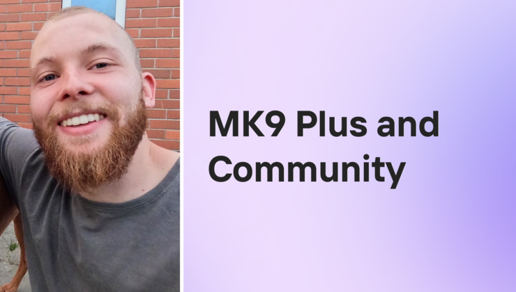 Mk9 Plus and Community