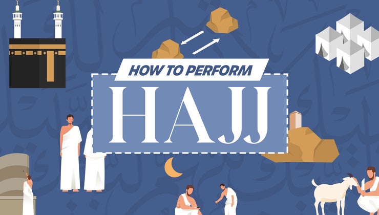How to Perform Hajj