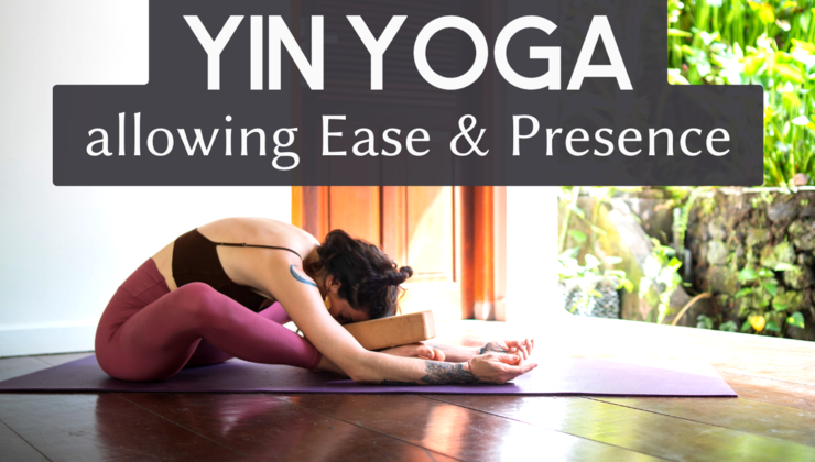 Yin Yoga | Allowing Ease & Presence | CCY Studio