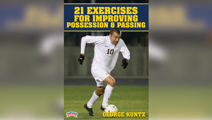 21 Exercises for Improving Possession & Passing