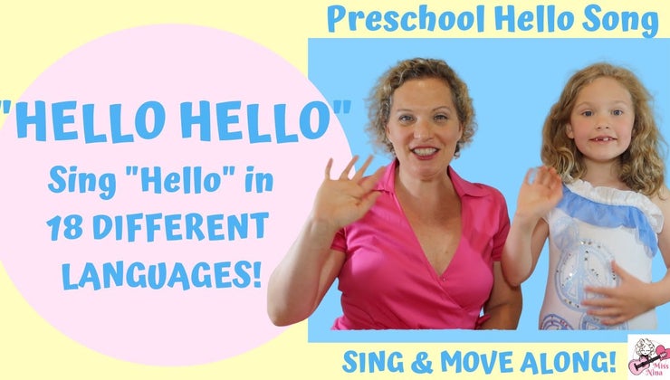 Preschool Hello Song In Different Languages Hello Hello By Miss Nina ...