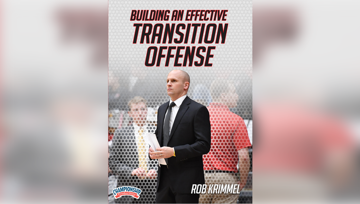 Building an Effective Transition Offense