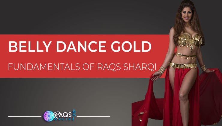 Belly Dance Gold: Fundamentals Of Raqs Sharqi