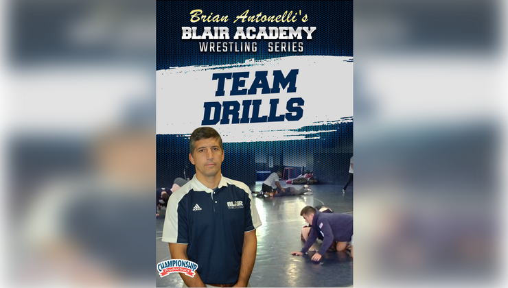 Brian Antonelli's Blair Academy Wrestling Series: Team Drills