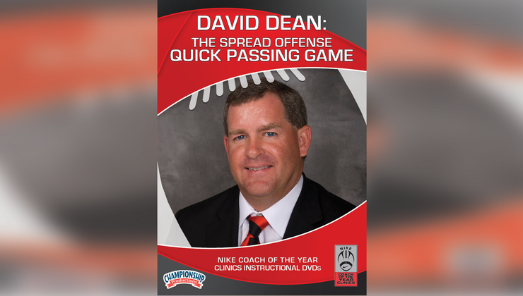 David Dean: The Spread Offense Quick Passing Game