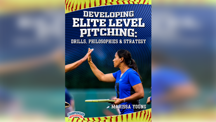 Developing Elite Level Pitching: Drills, Philosophies & Strategy