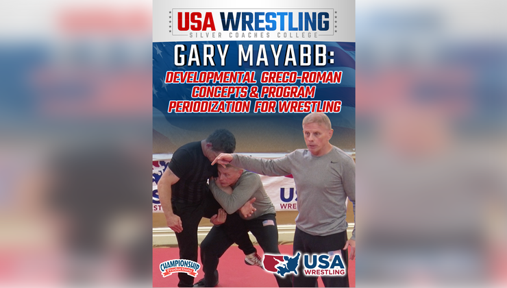 Gary Mayabb: Developmental Greco-Roman Concepts & Program Periodization ...