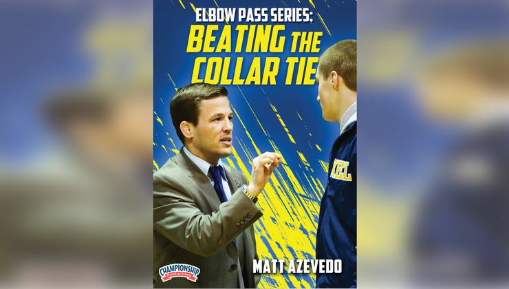 Elbow Pass Series: Beating the Collar Tie