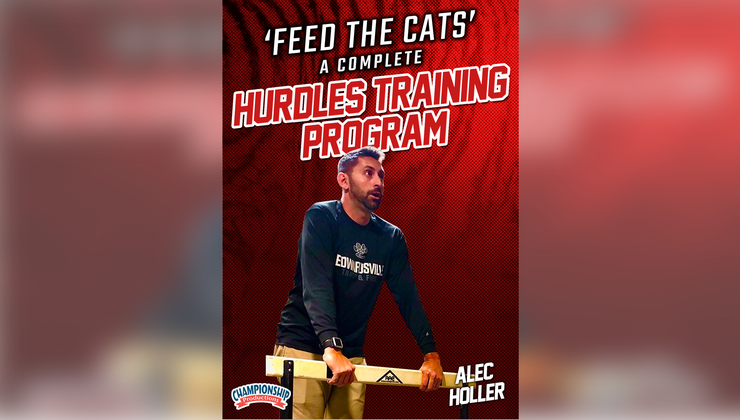 'Feed the Cats' : A Complete Hurdles Training Program