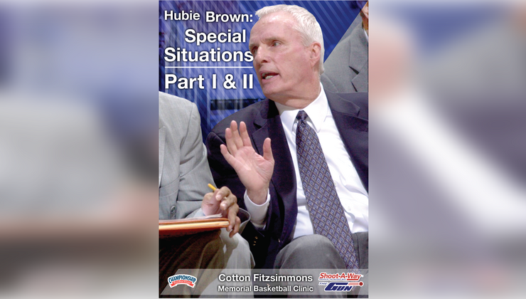 Hubie Brown: Special Situations, Part I & II