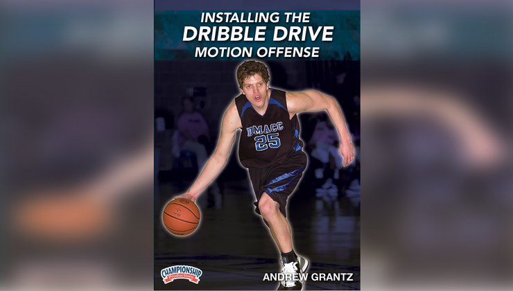Installing the Dribble Drive Motion Offense