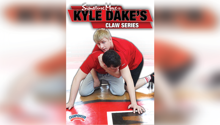 Signature Move Series: Kyle Dake's Claw Series