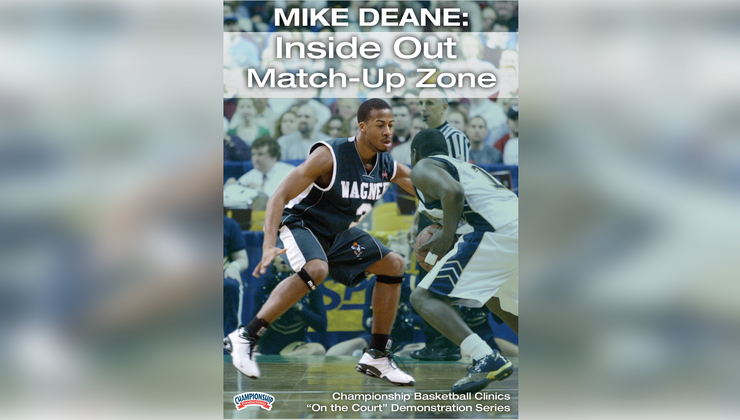 Mike Deane: Inside Out Match-Up Zone