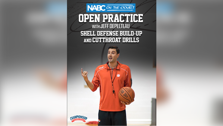 NABC On the Court Open Practice with Jeff Depelteau: Shell Defense ...
