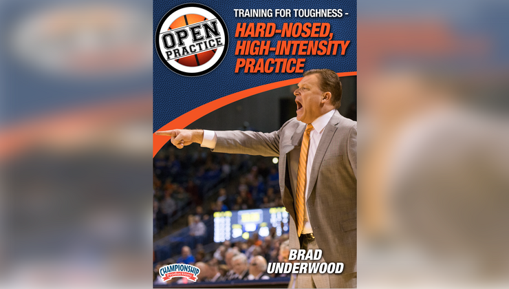 Open Practice: Training for Toughness - Hard-Nosed, High-Intensity Practice