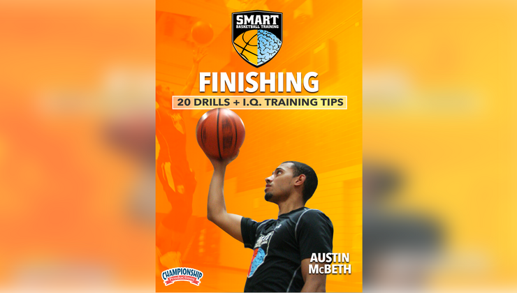 Smart Basketball Training: Finishing