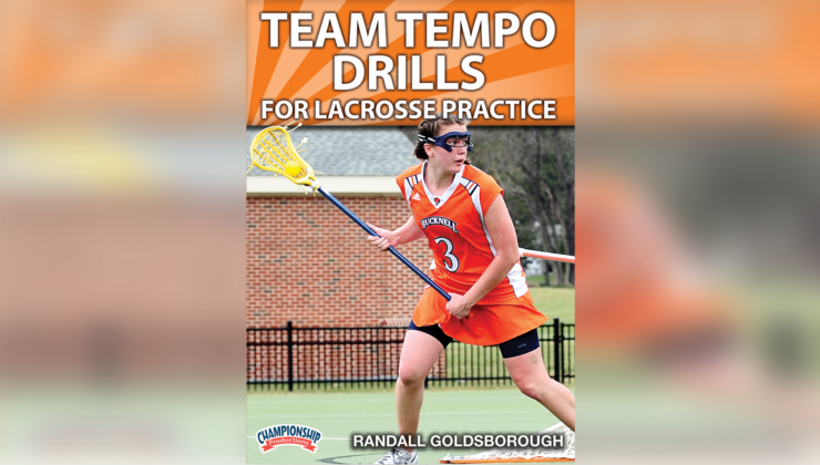 Team Tempo Drills for Lacrosse Practice